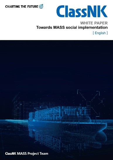 ClassNK releases white paper “Towards MASS social implementation” - j-l ...